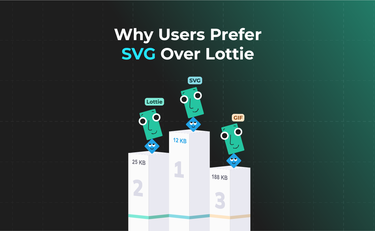 Why Users Prefer SVG Over Lottie